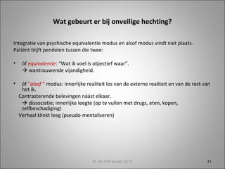 Structurele vs neurotische pathologie - kernberg kohut fonagy new | PPT