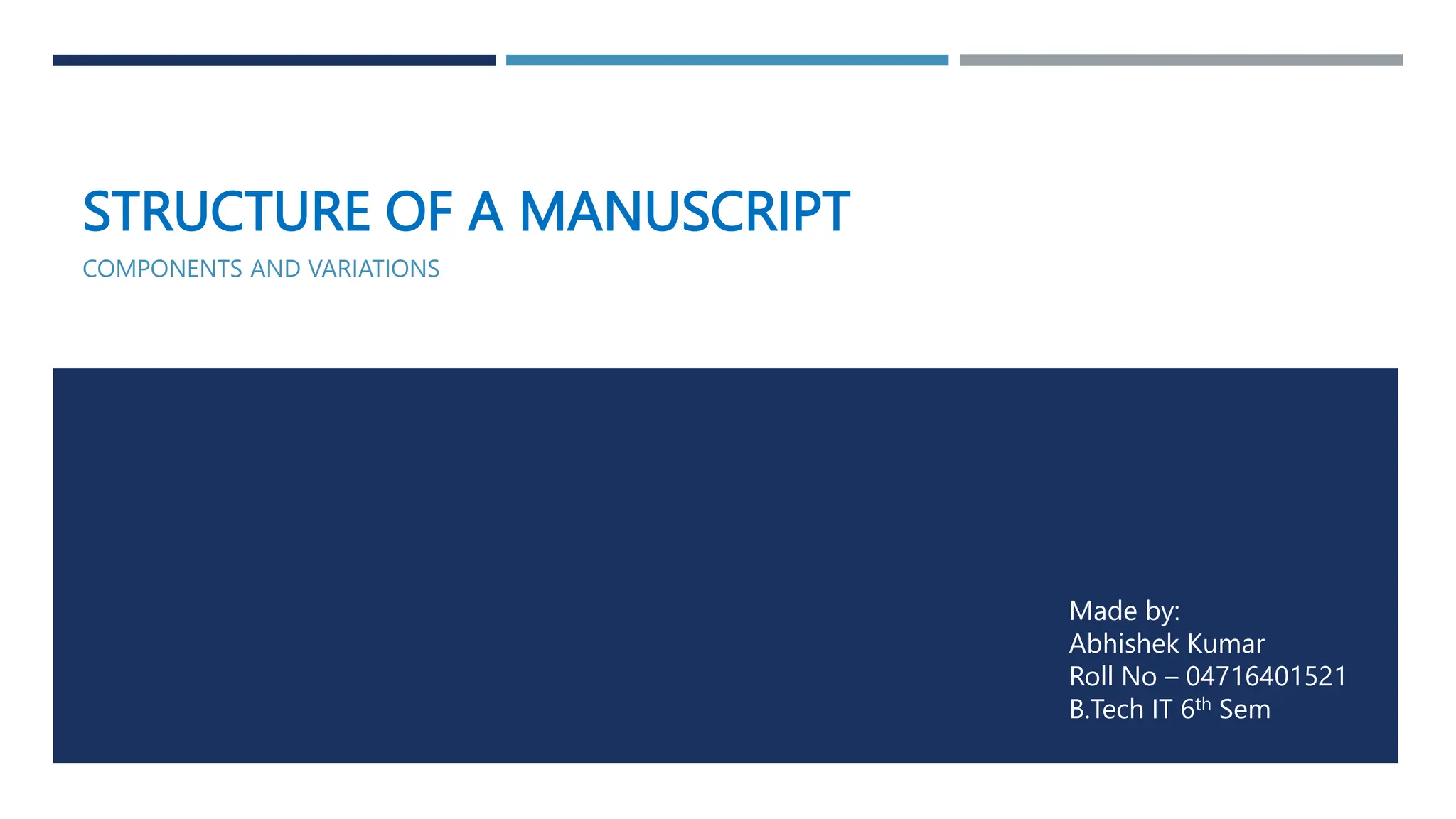 Structure of a Manuscript including differences | PPT