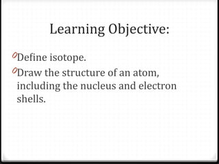 Structure of an Atom, Particle Model, Subatomic Particles | PPTX