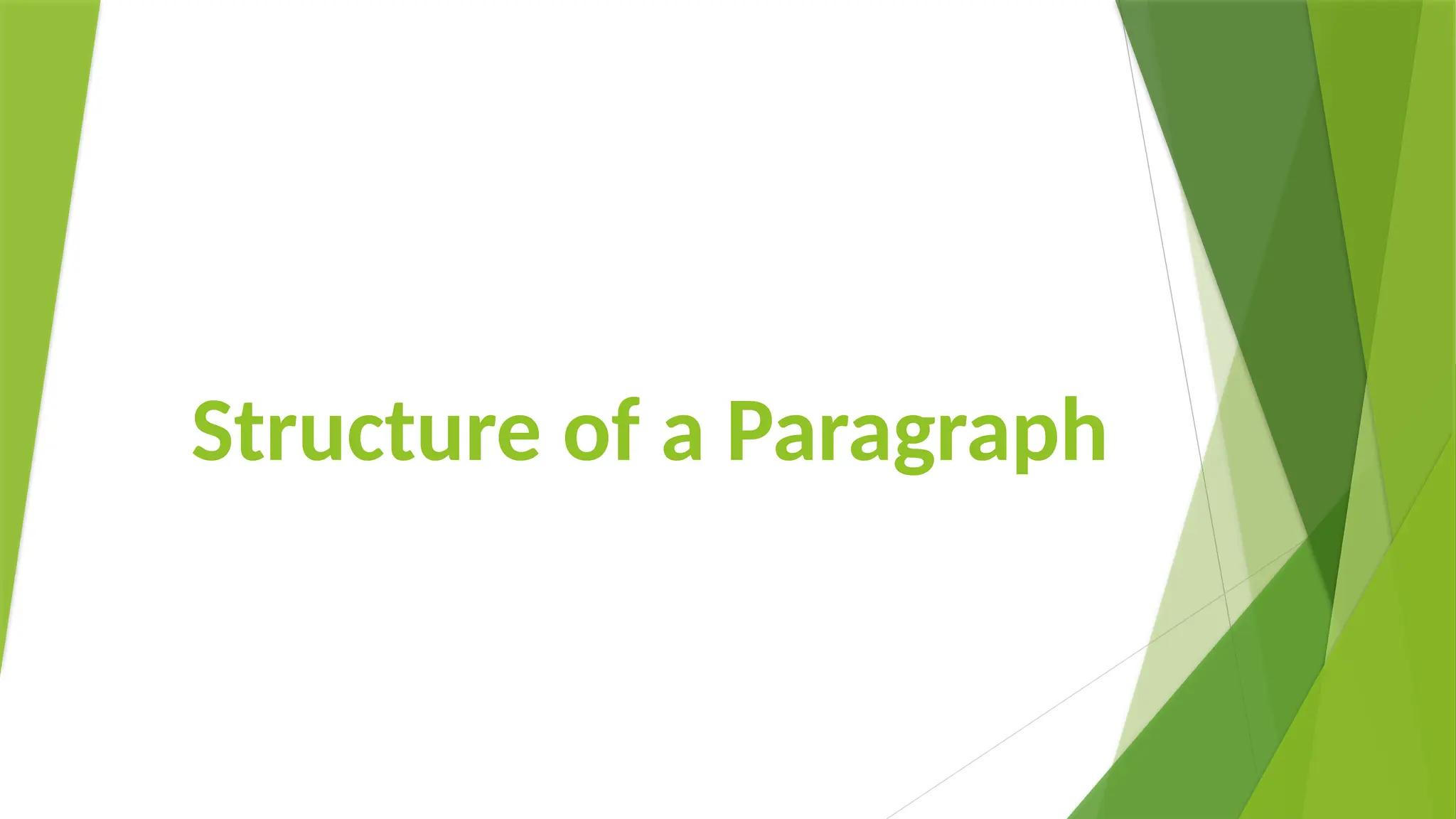 Structure of a Paragraph. Descriptive Paragraph | PPTX