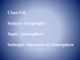 Structure of atmosphere | PPT