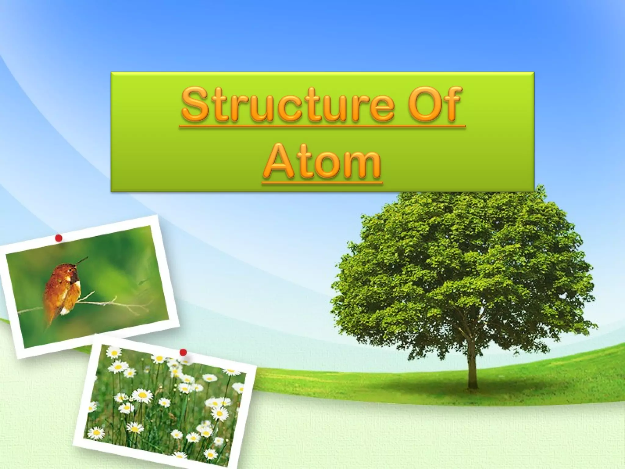 Structure of atom | PPT