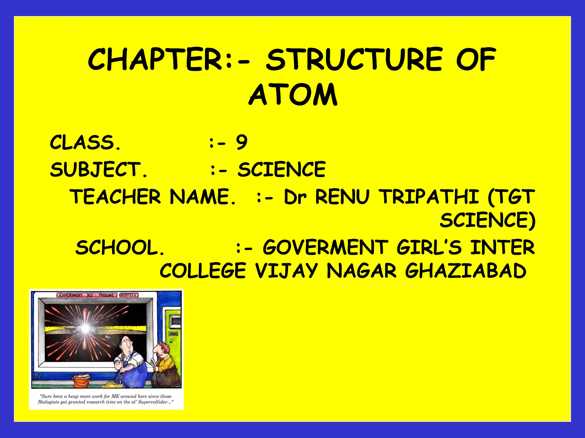 Structure of Atom Class 9 NCERT Science.ppsx