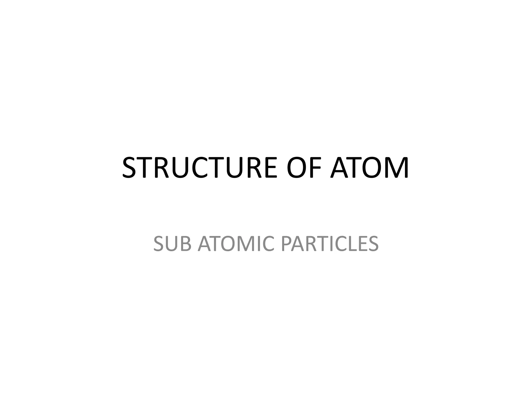 STRUCTURE_OF_ATOM_POWERPOINT. Class 11 chemistry | PPTX