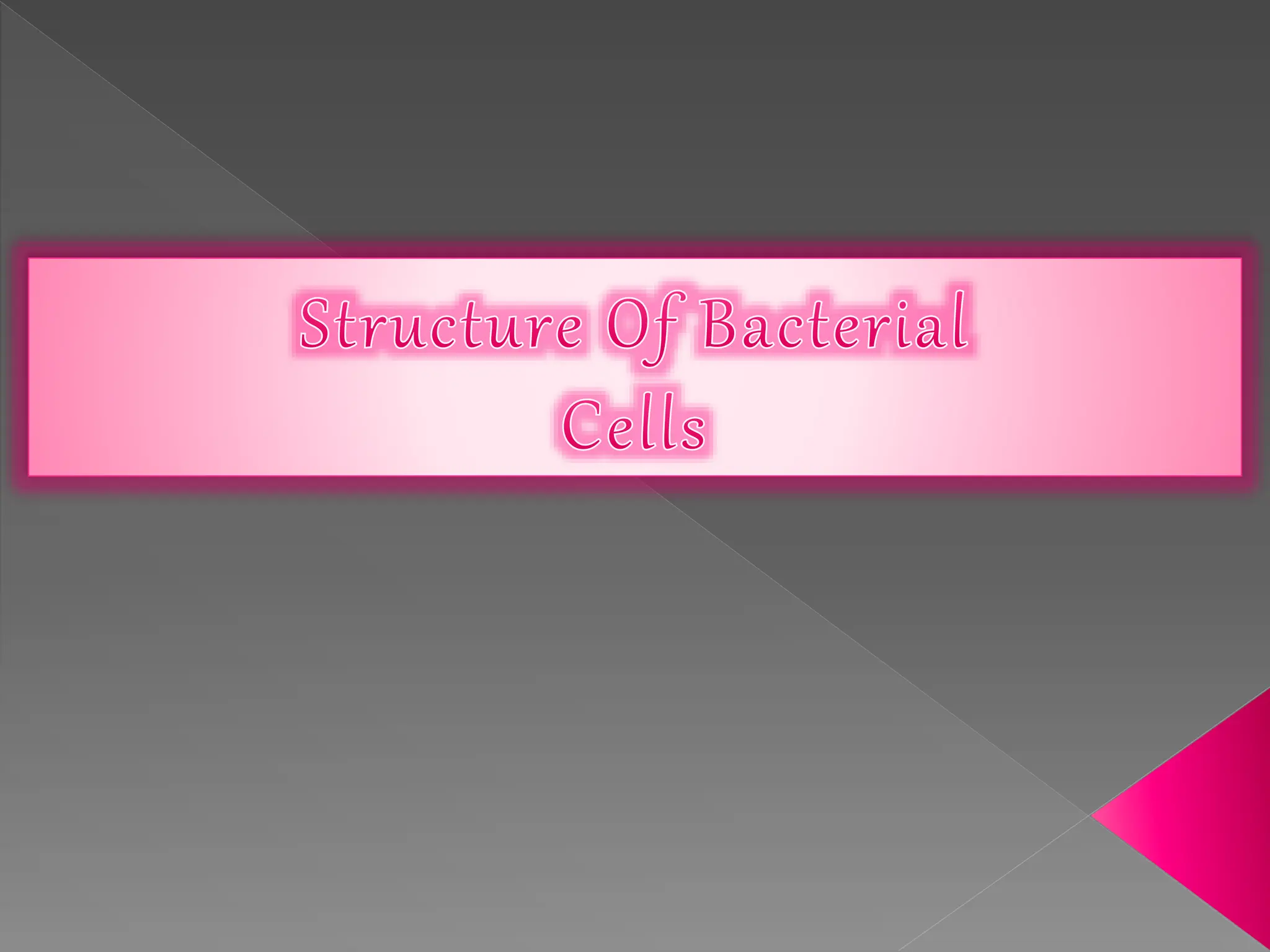 Clinical microbiology structure of bacteria.pptx | Biological Sciences | Science