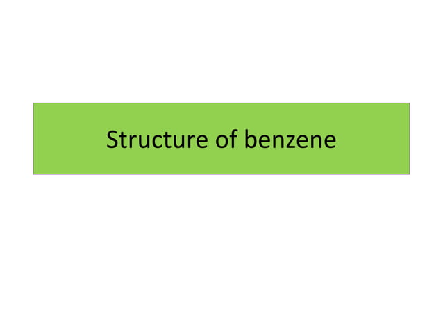 Structure of benzene | PPTX | Chemistry | Science