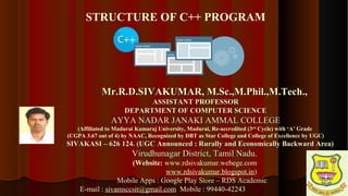 Structure of C++ - R.D.Sivakumar | PPT