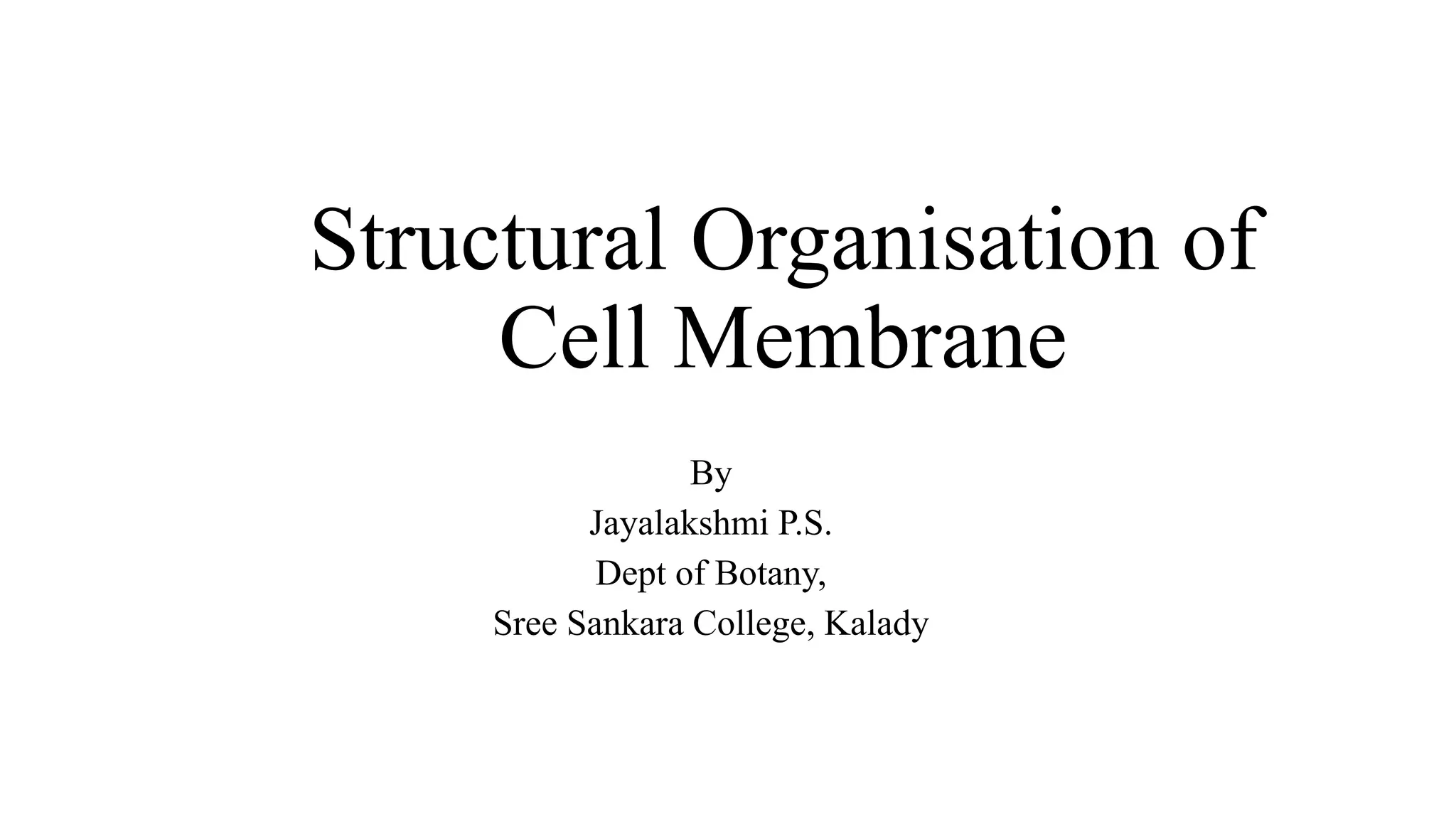 structure of cell membrane.pptx | Biological Sciences | Science