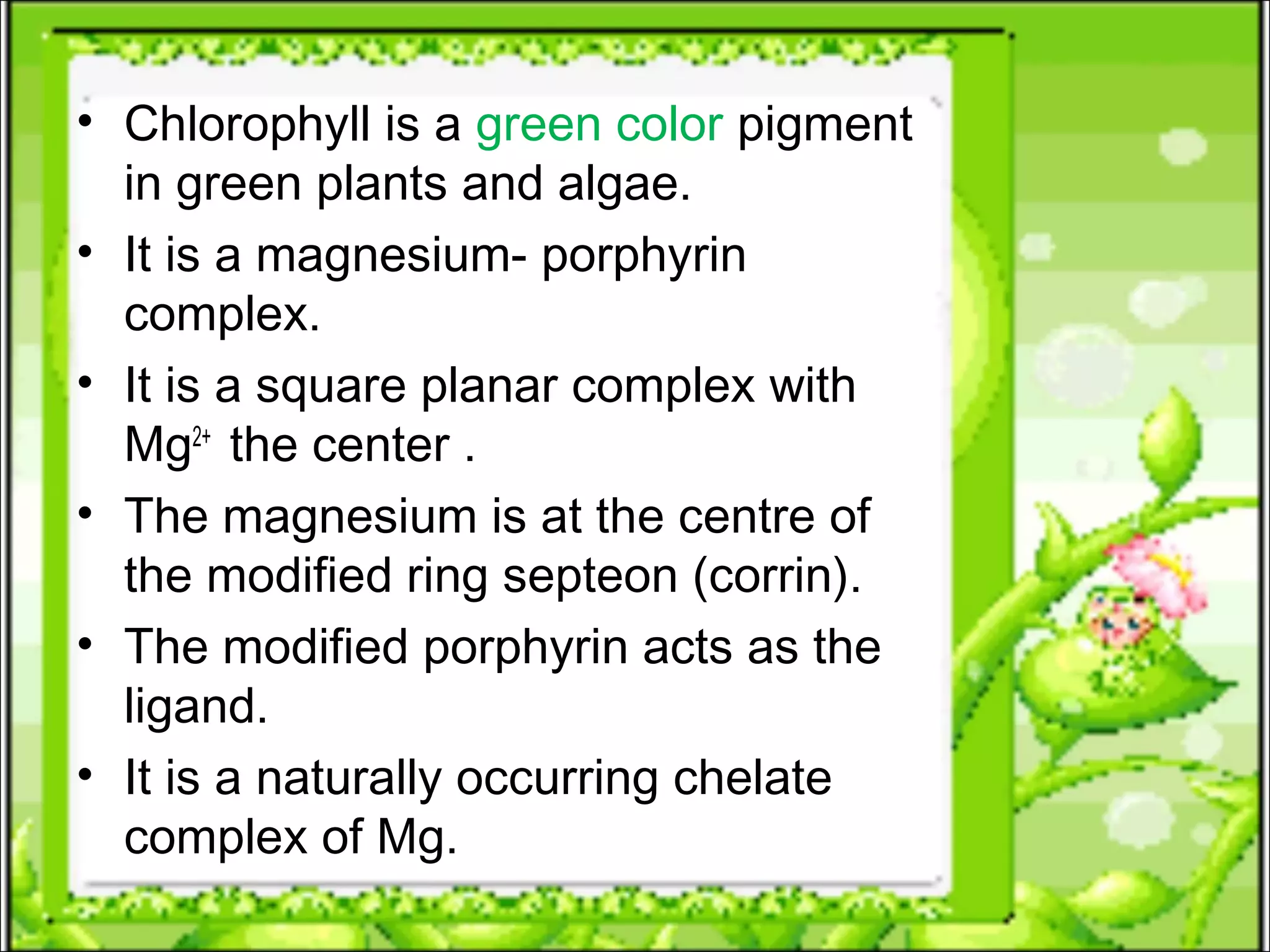 Structure of chlorophyll & haemoglobin | PPT