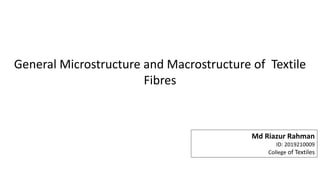 STRUCTURE OF DIFFERENT FIBRE.pptx