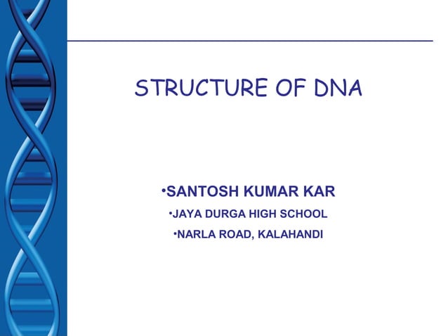 Structure of dna and replication | PPT | Biological Sciences | Science