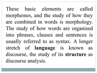 Dr. STN ENGLISH METHOD SEM 1 Structure of english | PPTX