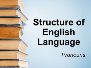 Structure of English Language | PPTX