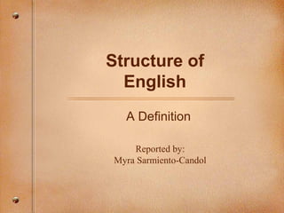 Structure of English (A Definition) | PPT