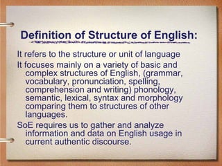 Structure of English (A Definition) | PPT