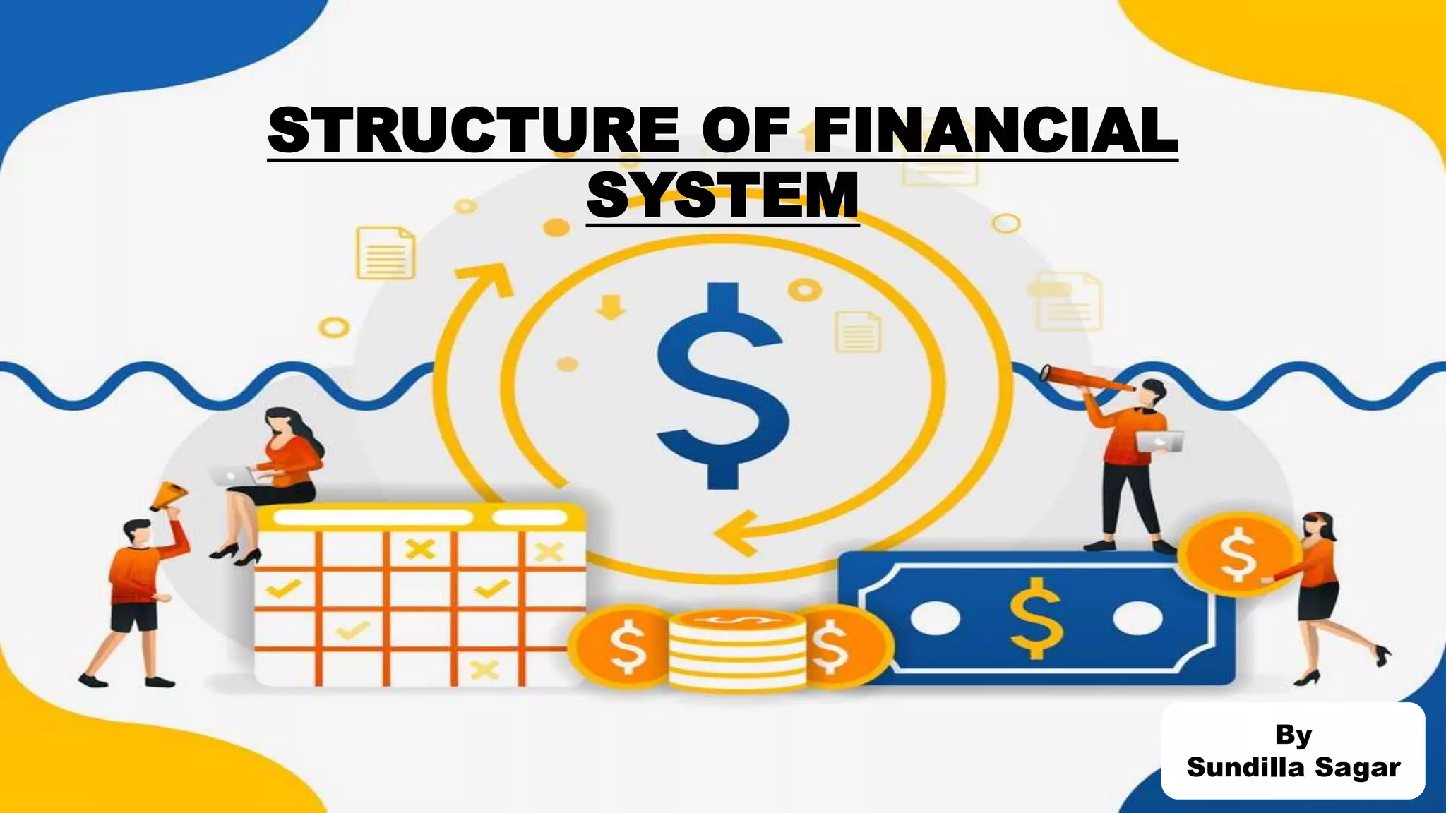 STRUCTURE OF FINANCIAL SYSTEM.pptx
