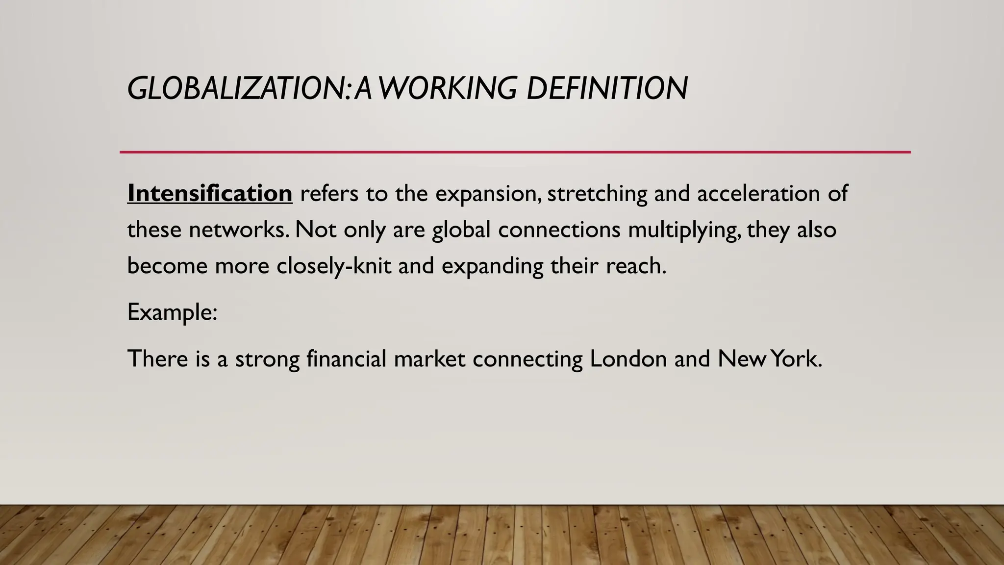 Structure of Globalization - final copy-1.pptx