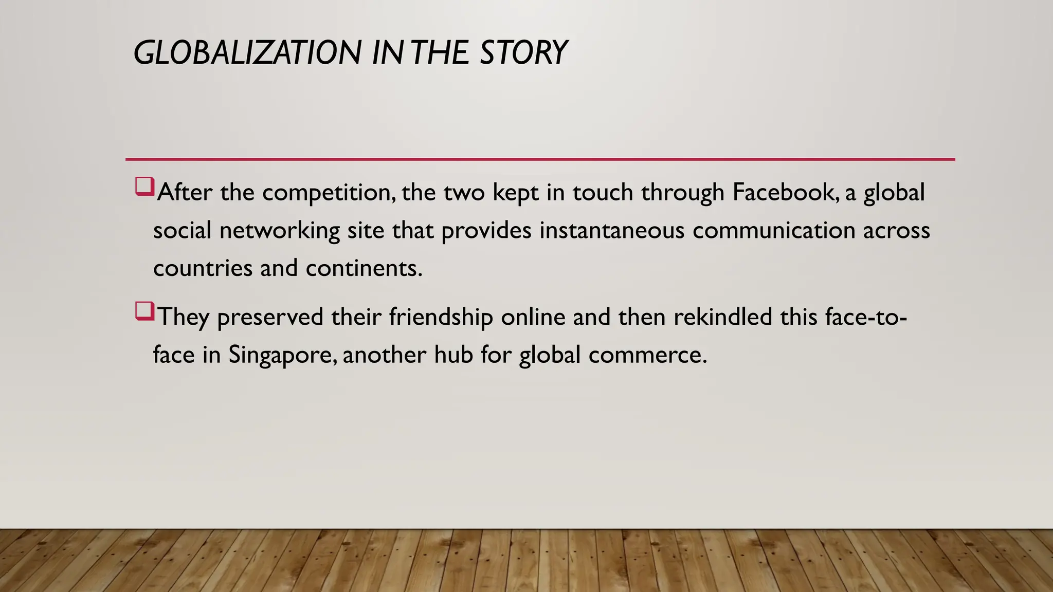 Structure of Globalization - final copy-1.pptx