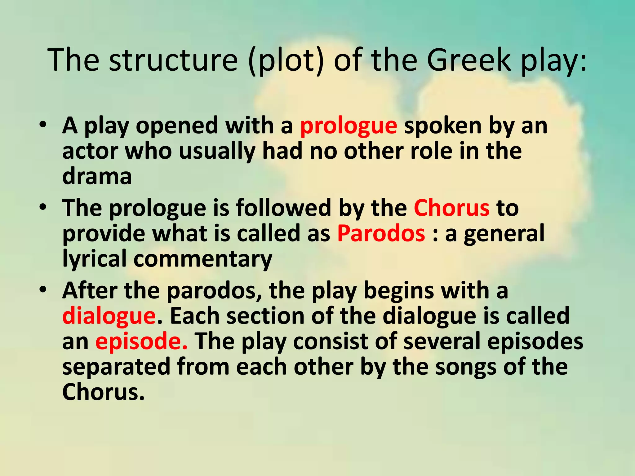Structure of Greek play | PPTX