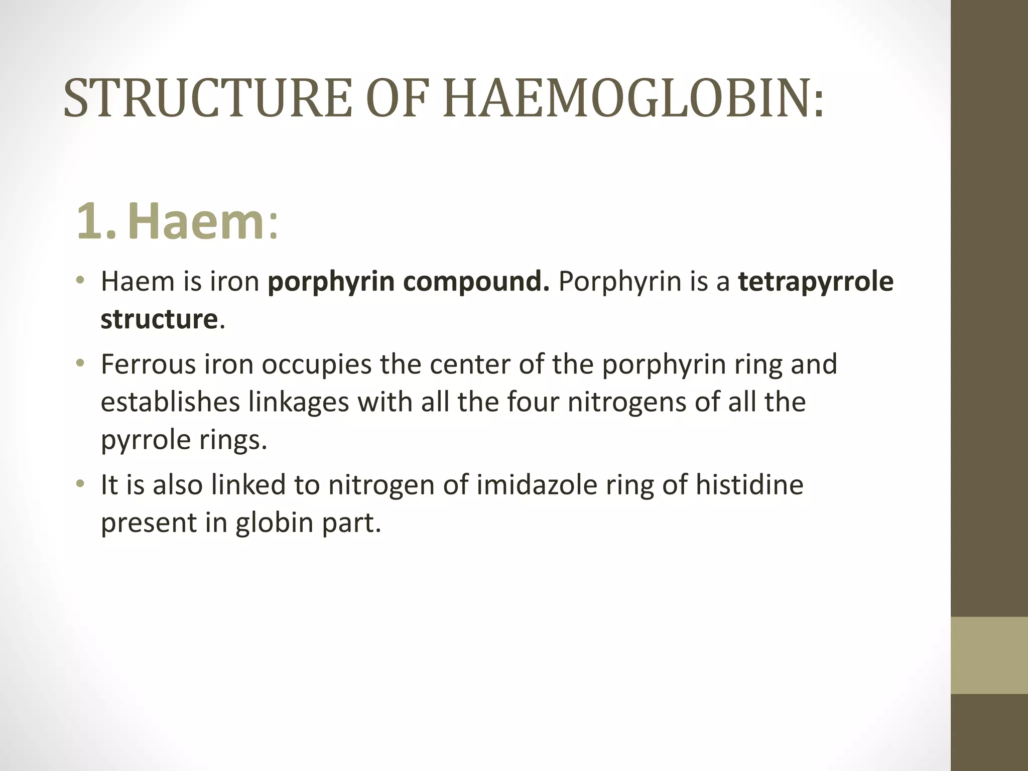 STRUCTURE OF HAEMOGLOBIN | PPTX