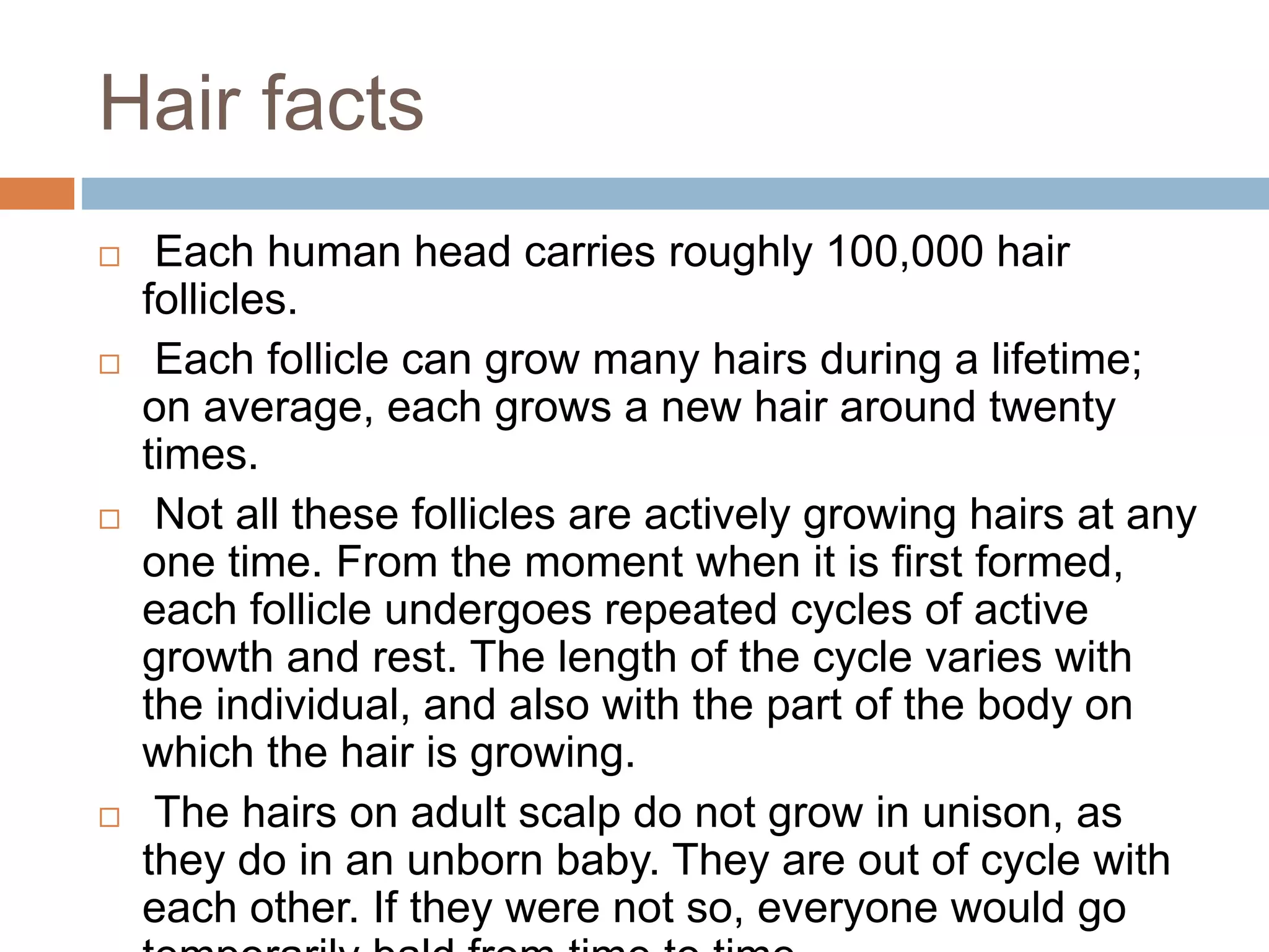 Structure of hair and hair growth cycle | PPTX