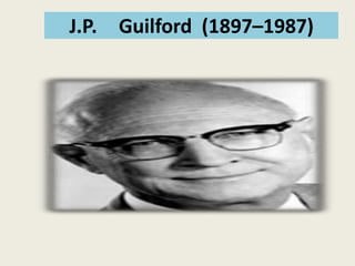 Guilford's Structure of intellect | PPTX