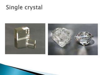 Structure of materials | PPTX