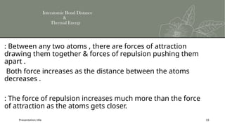 STRUCTURE OF MATTER &PRINCIPLES OF ADHESION | PPTX