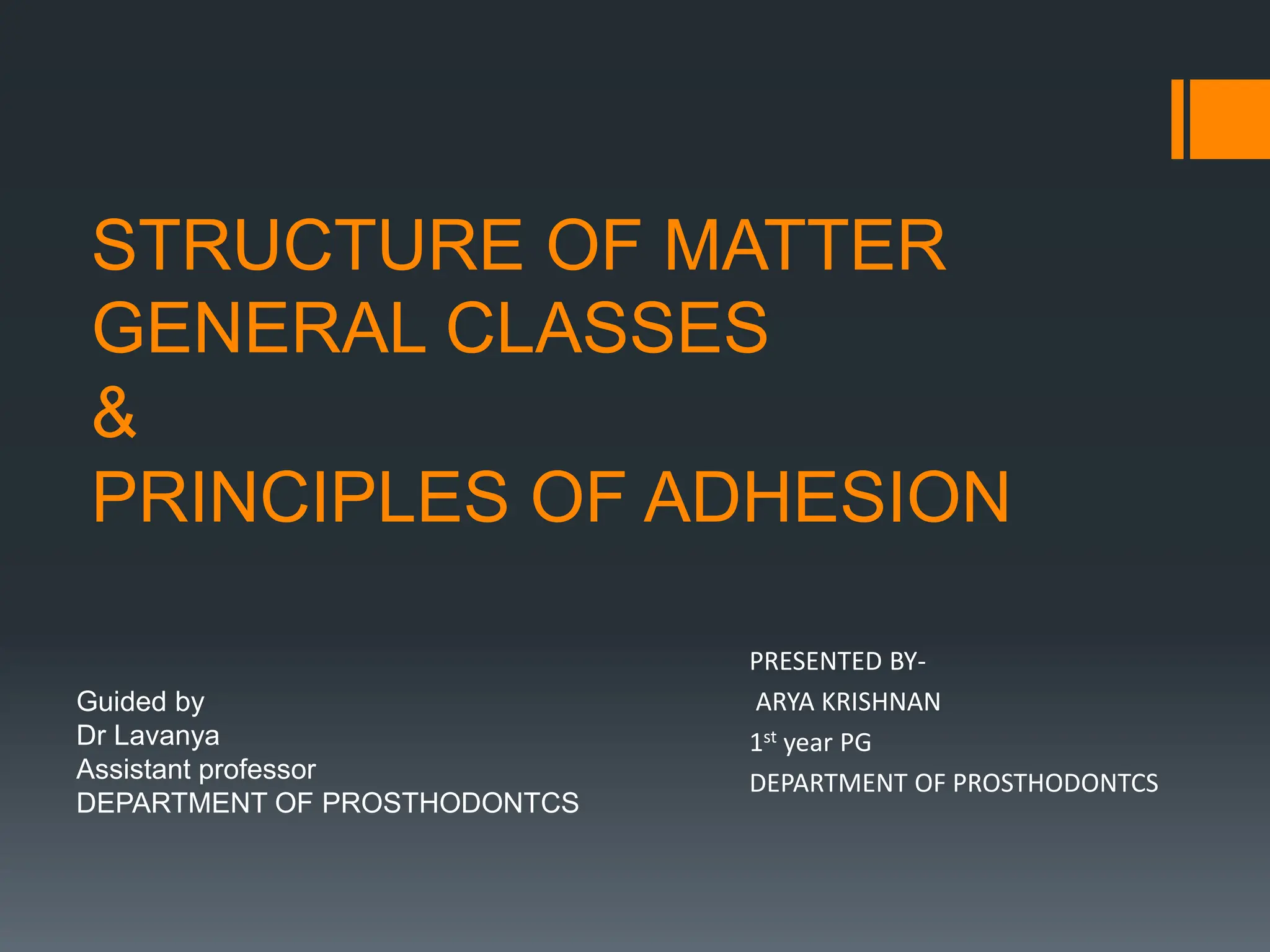 structure_of_matter general classes and principles of adhesion.ppt