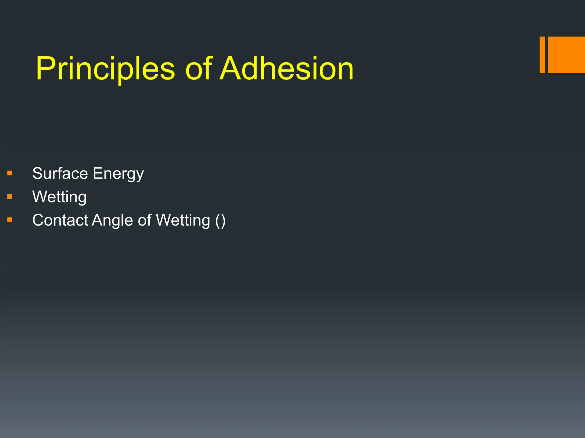 structure_of_matter general classes and principles of adhesion.ppt