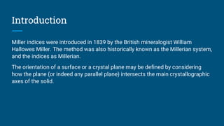 Structure of matter(miller indices).pptx