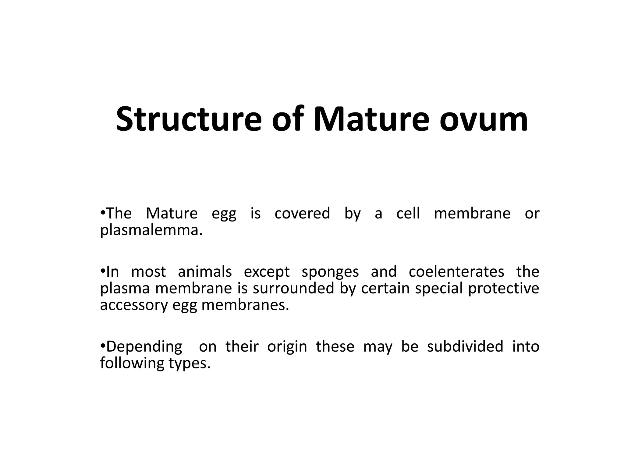 Structure of mature ovum | PPTX