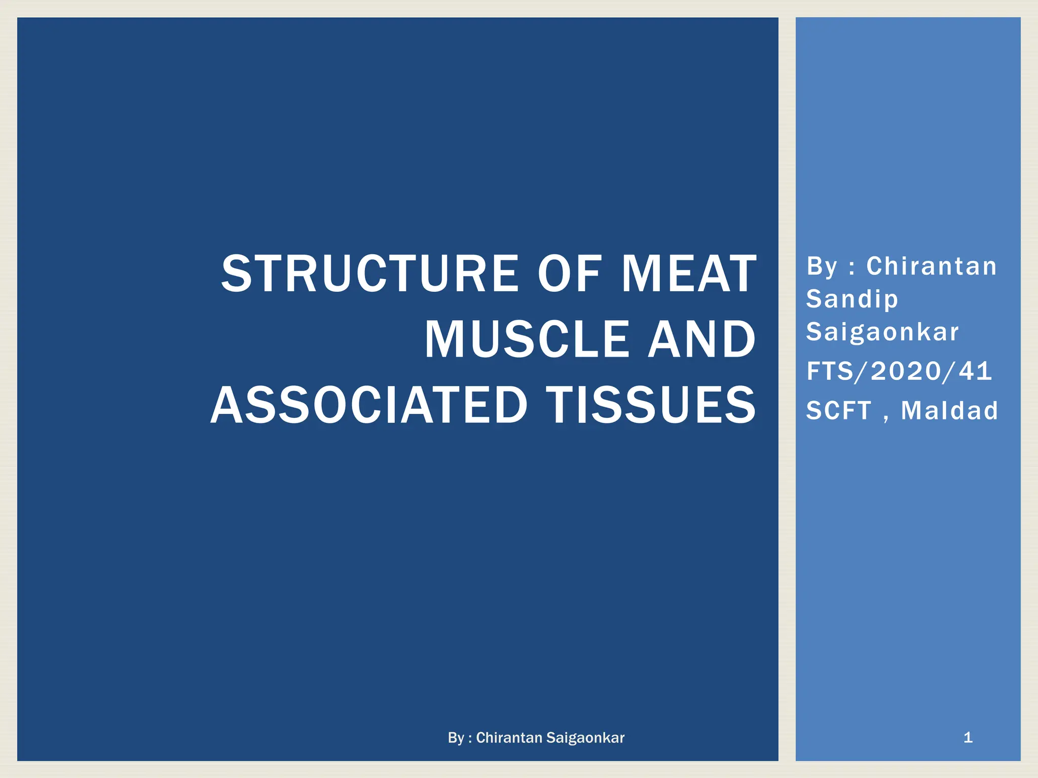 STRUCTURE OF MEAT MUSCLE AND ASSOCIATED TISSUES.pptx