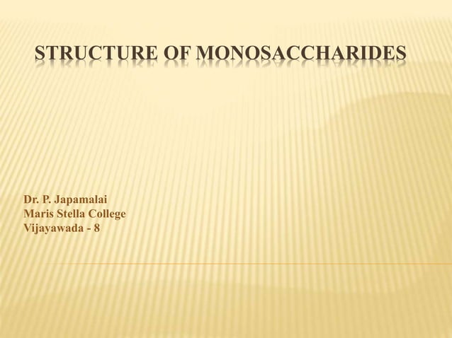Structure of monosaccharides | PPTX | Chemistry | Science