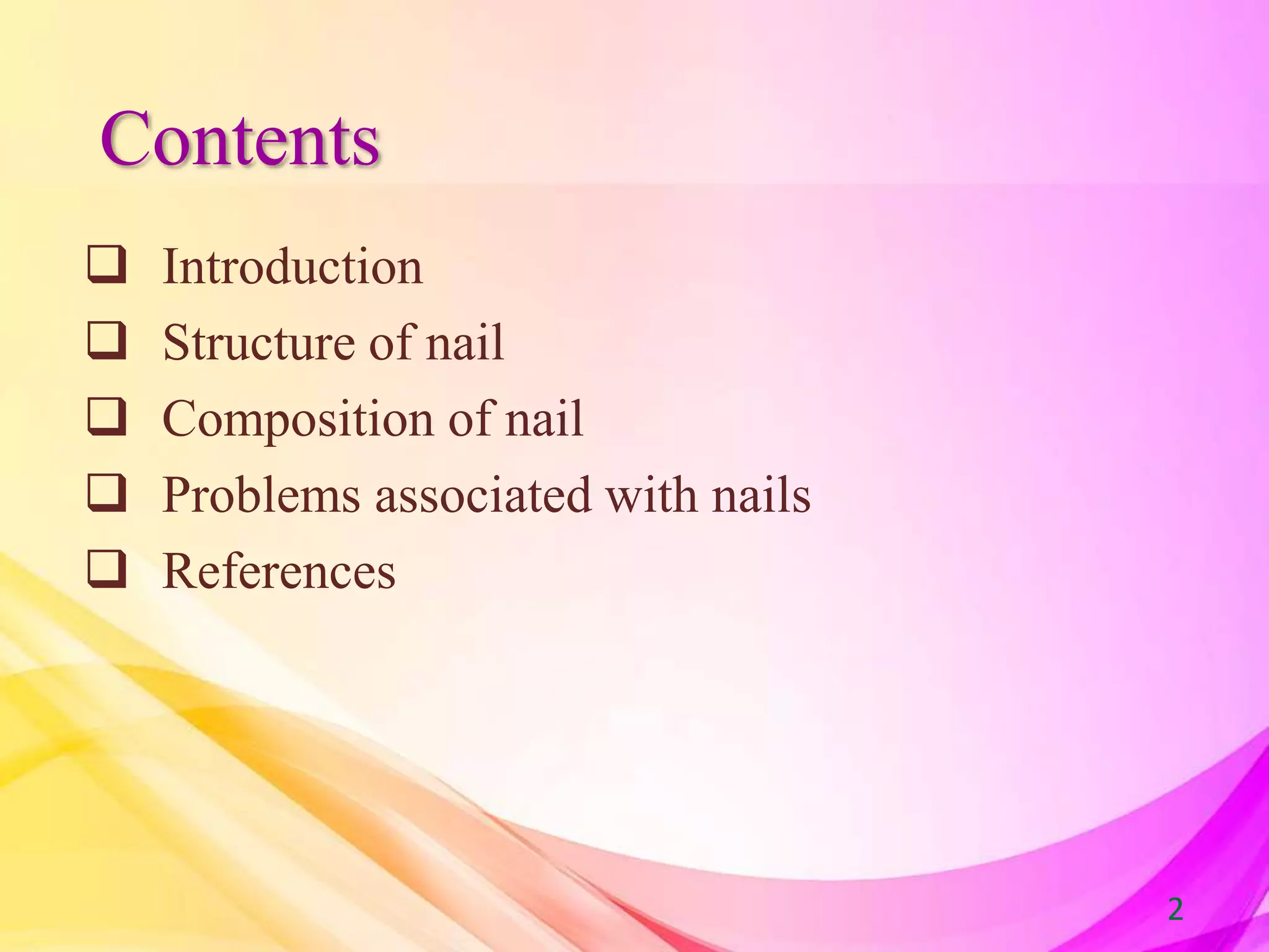 Structure of nail and diseases | PPTX
