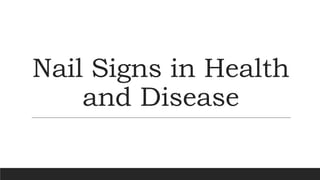 Structure of Nail | PPTX