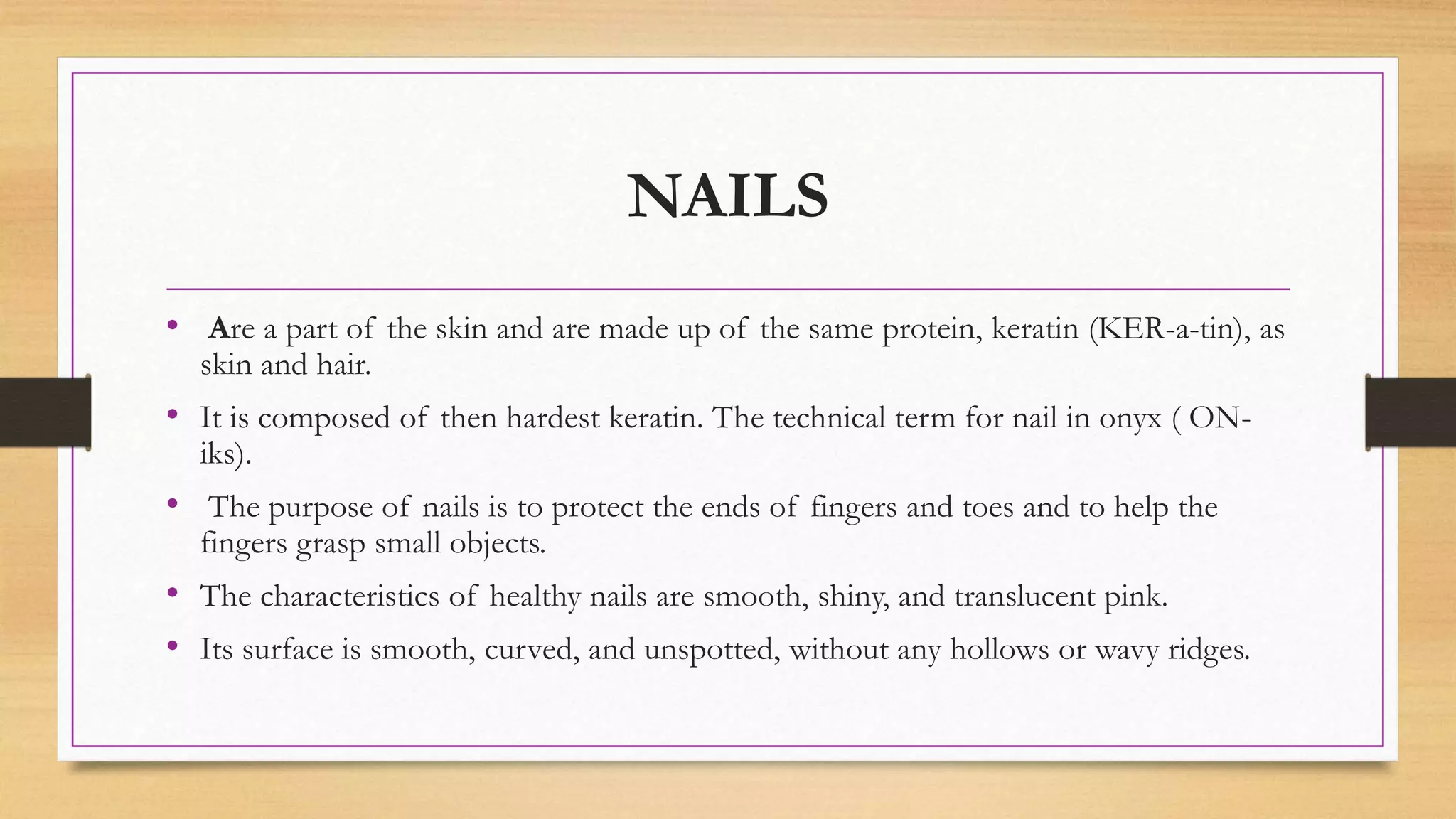 STRUCTURE OF NAILS.pptx