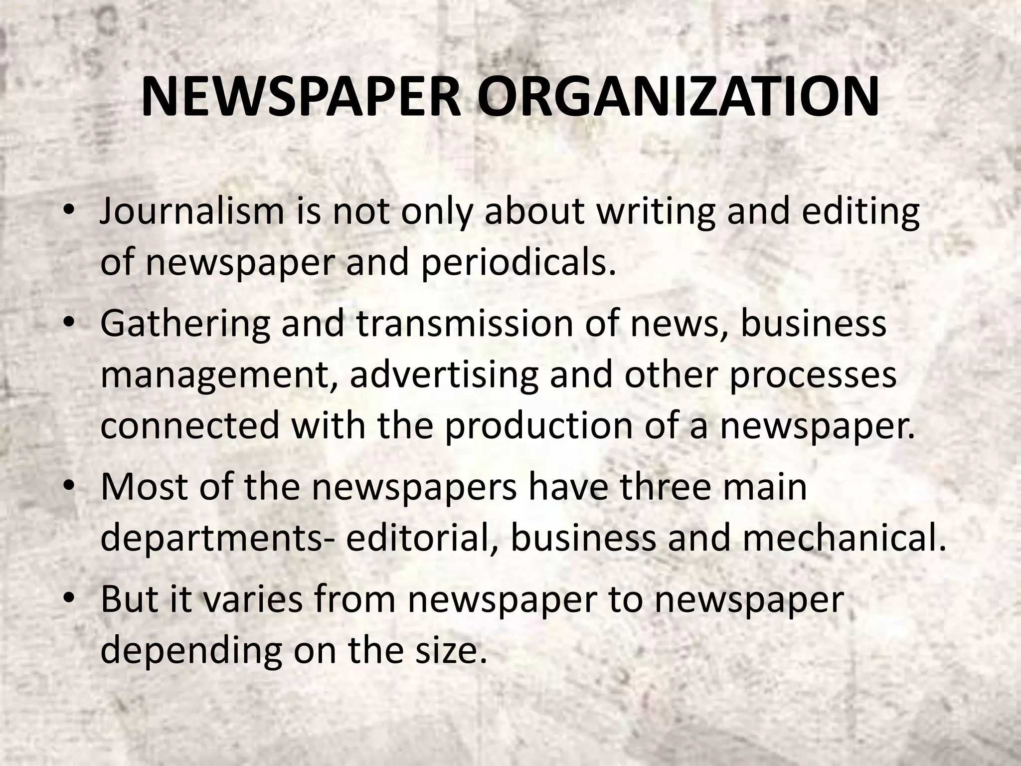 Structure of newspaper organization | PPTX