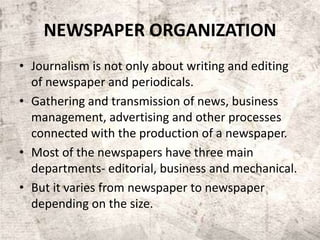 Structure of newspaper organization | PPTX