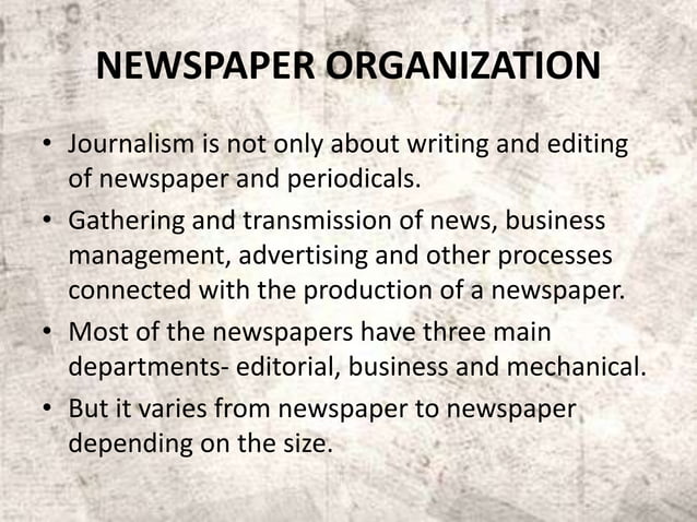 Structure of newspaper organization | PPTX