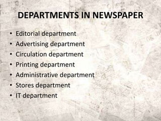 Structure of newspaper organization | PPTX