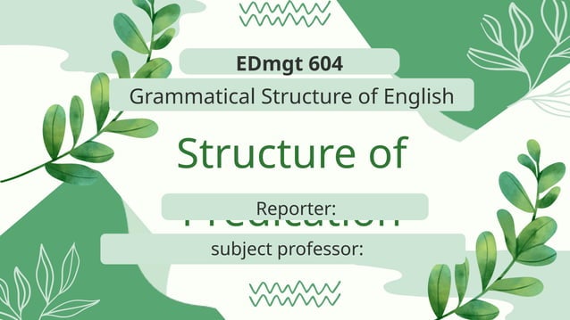 Structure of Predication (A Report in Grammatical Structure of English ...