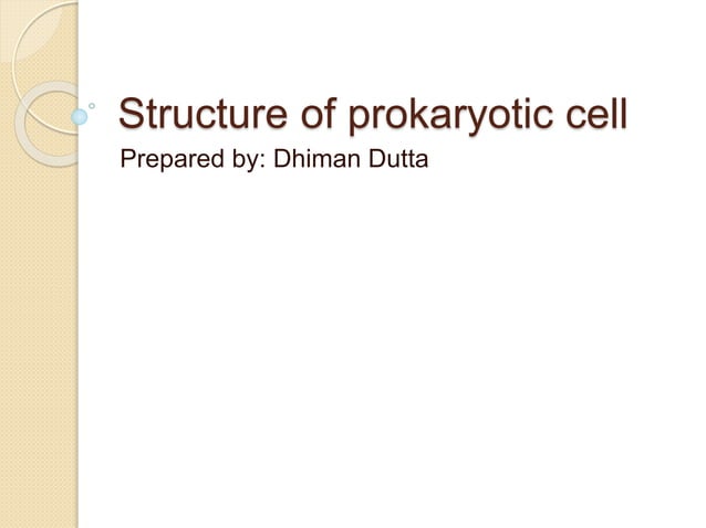 Structure of prokaryotic cell.pptx
