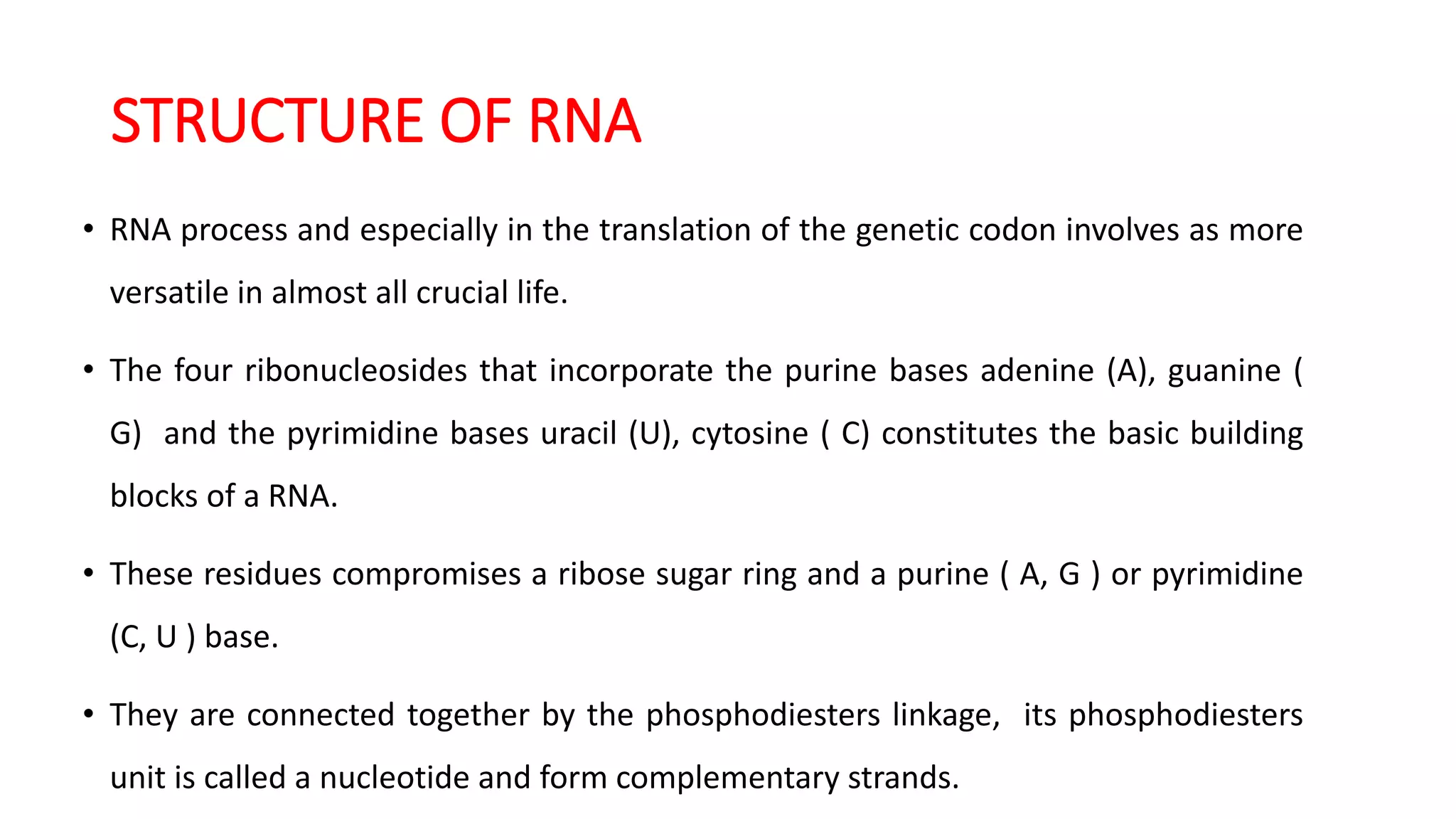Structure and function of RNA | PPTX | Genetics | Science