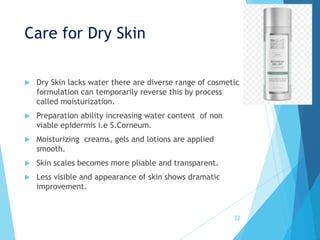 Structure of skin, Dry Skin and Acne | PPTX