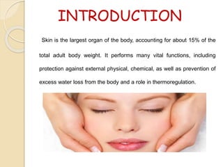Structure of skin and skin relating problems | PPTX