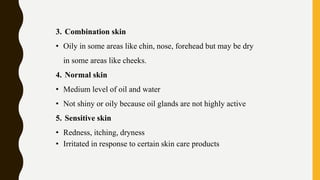 Structure of skin in various relating problems | PPTX