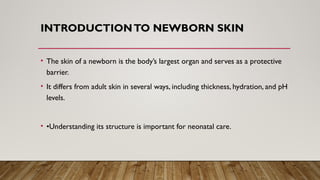 Structure of skin on newborns.pptx structure of skin kf newborns | PPT