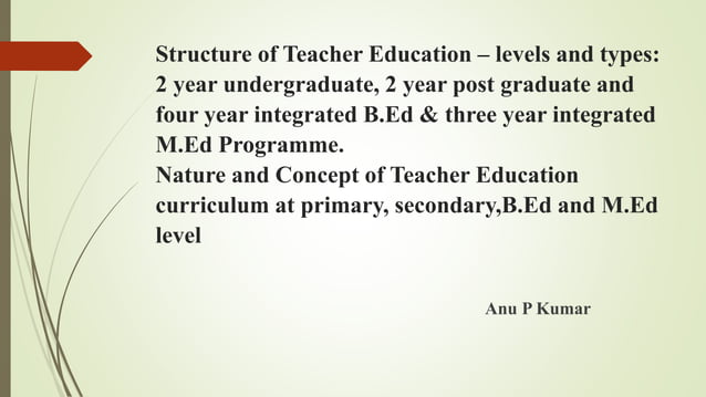 Structure of teacher education – levels and types | PPTX