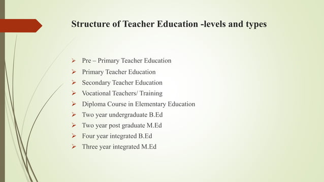 Structure of teacher education – levels and types | PPTX